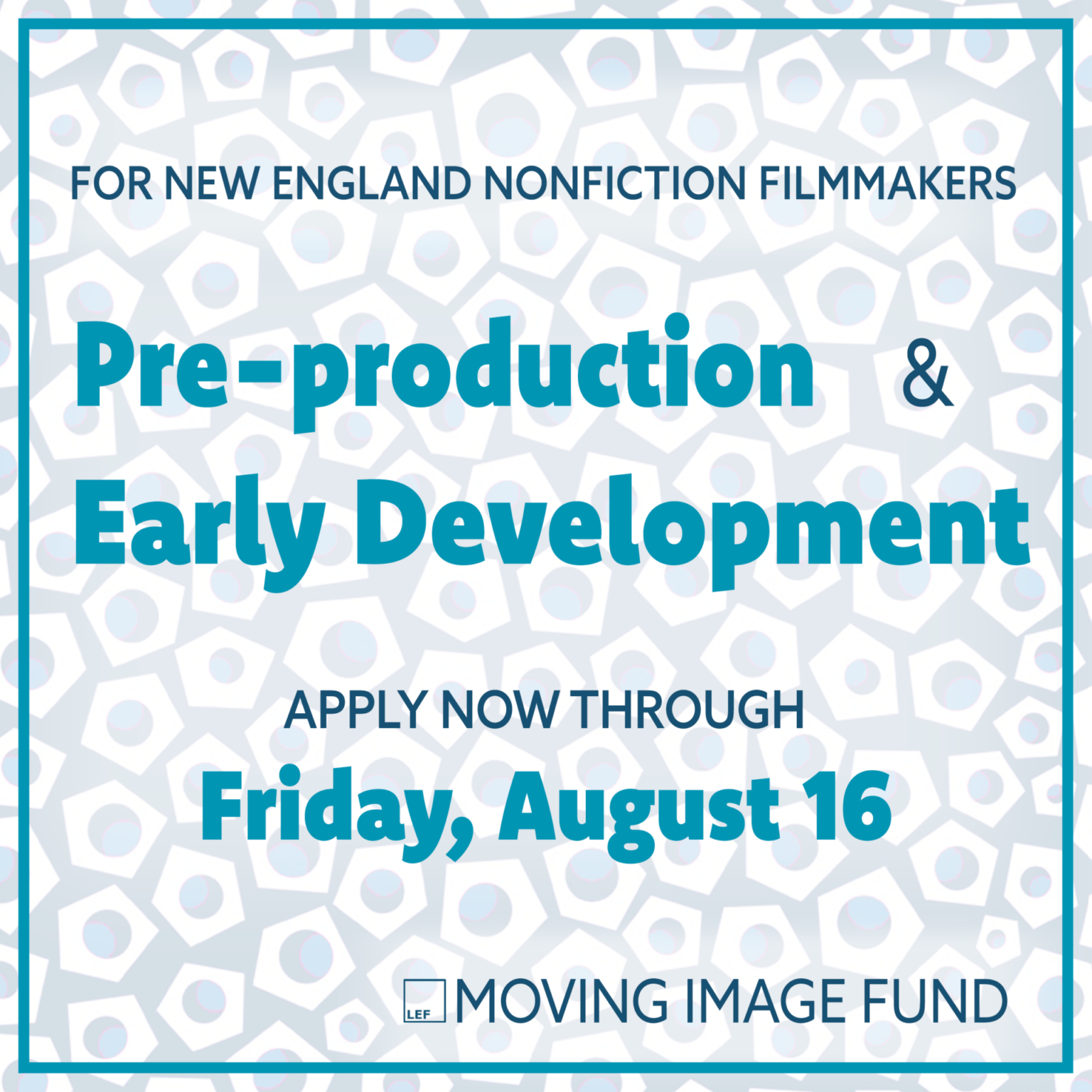 LEF New England Now Accepting Moving Image Fund Applications for Pre ...